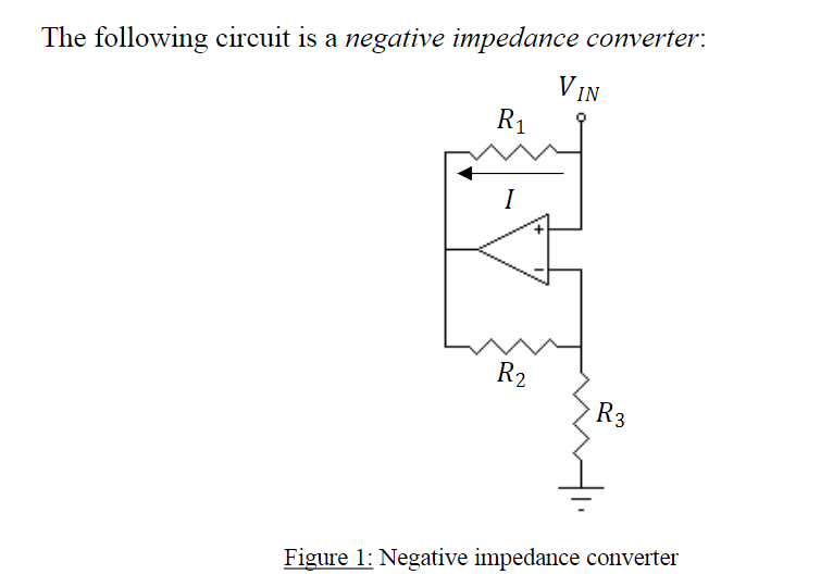 Solved Prelab 9-1: Analyze the negative impedance converter | Chegg.com