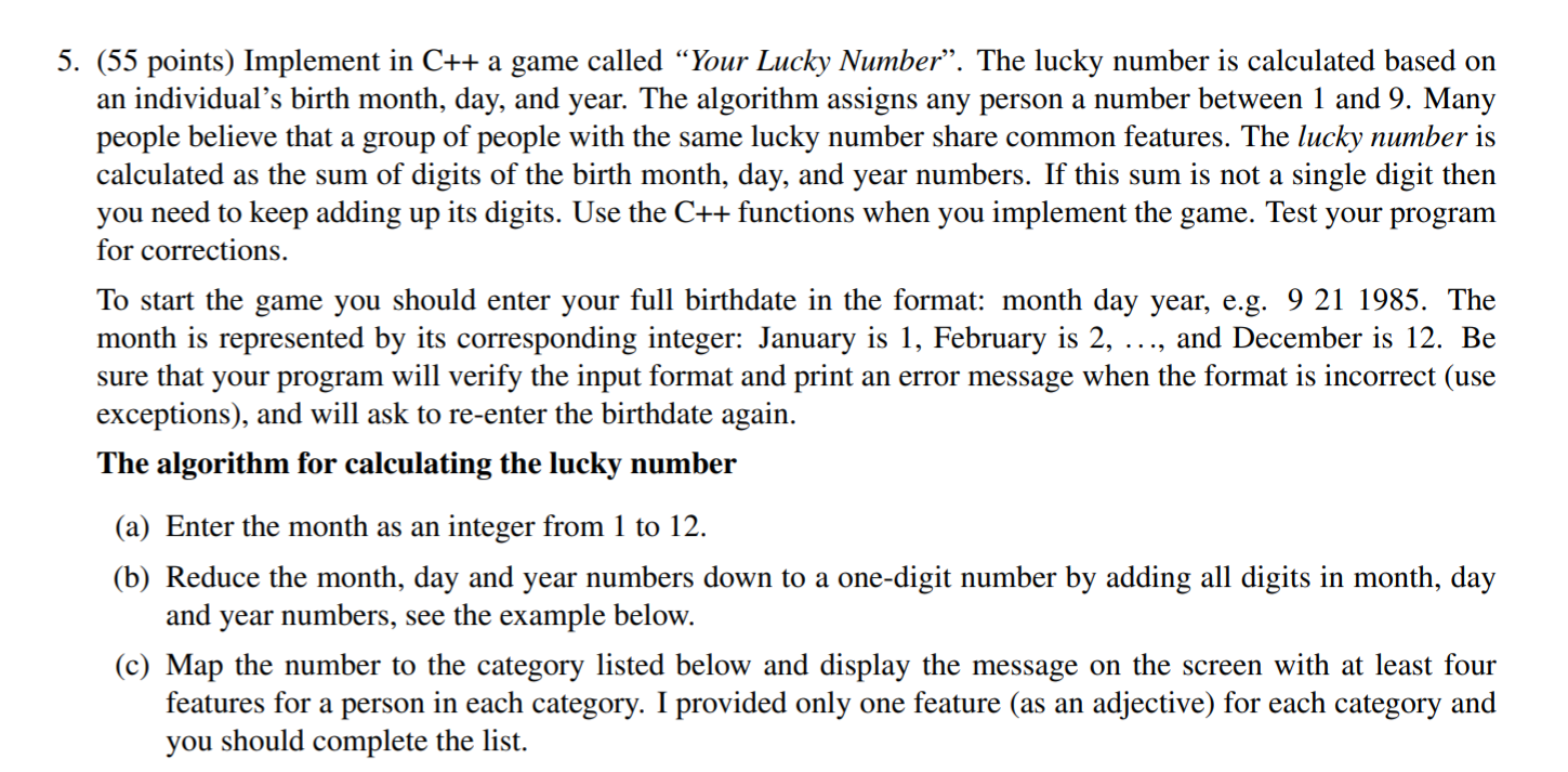 Solved 5. (55 points) Implement in C++ a game called “Your | Chegg.com