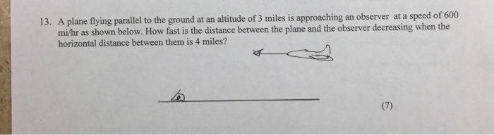 Solved 13. A plane flying parallel to the ground at an | Chegg.com