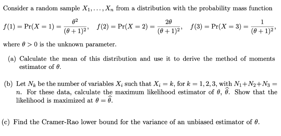 Solved Consider a random sample X1, ..., Xn from a | Chegg.com