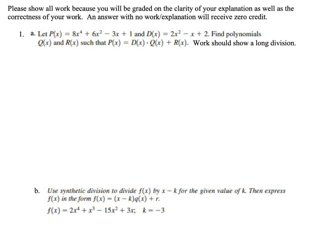 Solved Please show all work because you will be graded on | Chegg.com