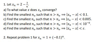 Solved 1. Let x 2 -3 a) To what value does xn converge? b) | Chegg.com