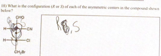Solved 18) What is the configuration (R or S ) of each of | Chegg.com