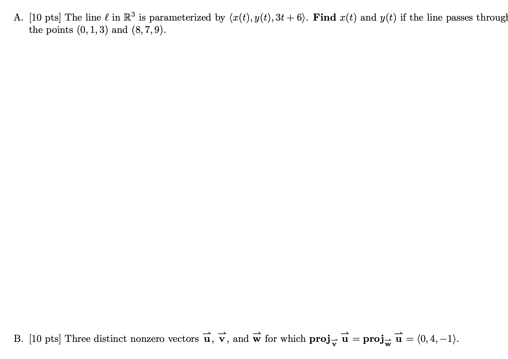 A. [10pts] The line ℓ in R3 is parameterized by | Chegg.com
