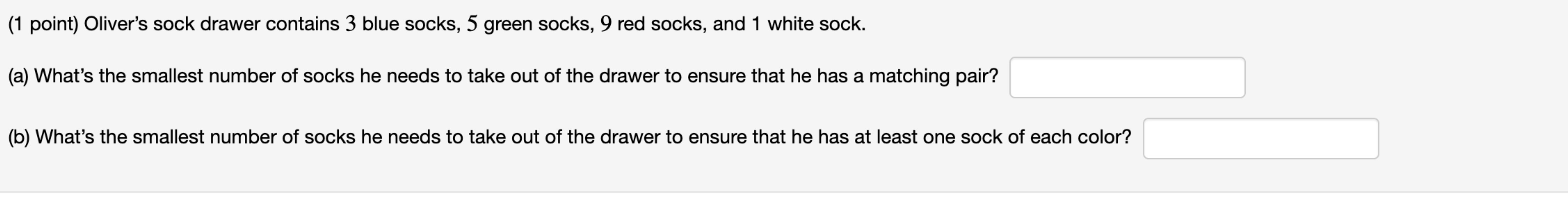 Solved (1 ﻿point) ﻿Oliver's sock drawer contains 3 ﻿blue | Chegg.com