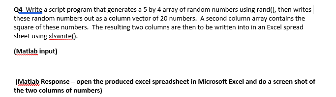 Solved Q4 Write a script program that generates a 5 by 4 | Chegg.com