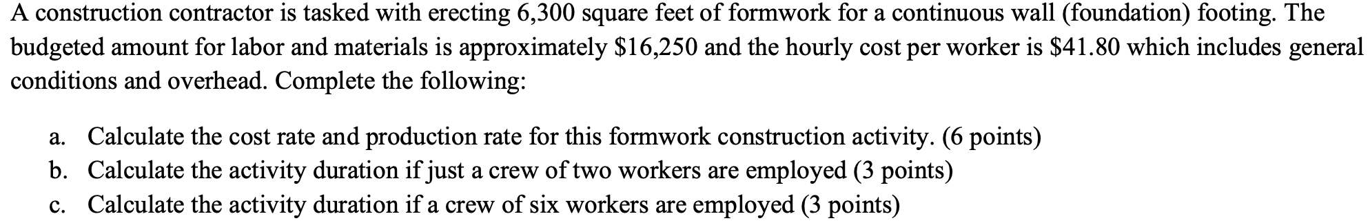 Solved A construction contractor is tasked with erecting | Chegg.com