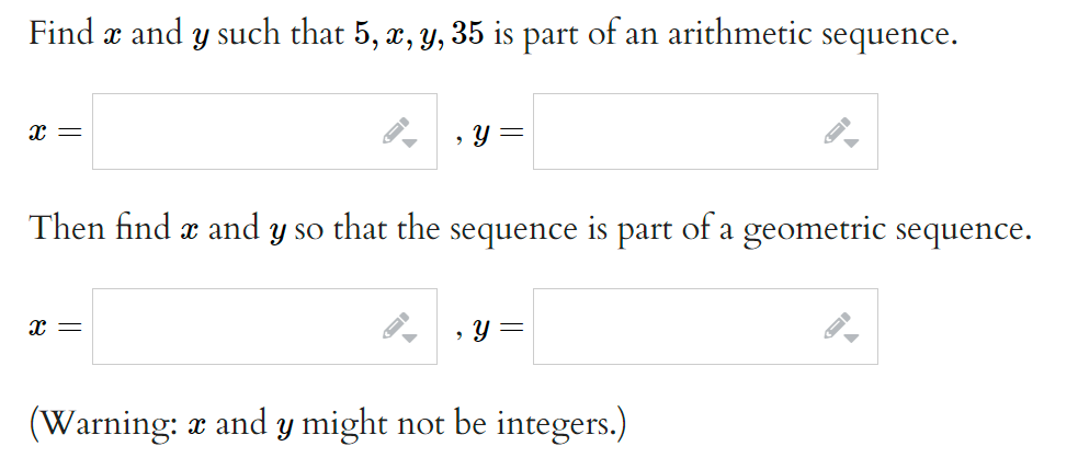 Solved Find x and y such that 5,x,y,35 is part of an | Chegg.com