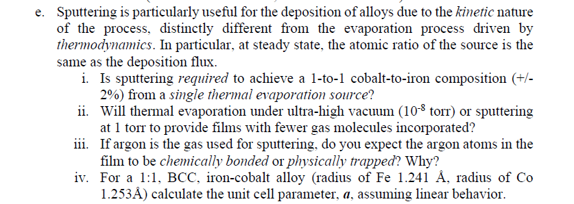 Solved e. Sputtering is particularly useful for the | Chegg.com