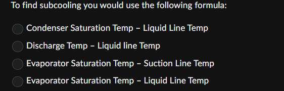 Solved To find subcooling you would use the following | Chegg.com