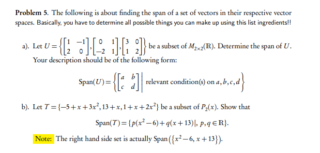 Solved Problem 5. The following is about finding the span of | Chegg.com