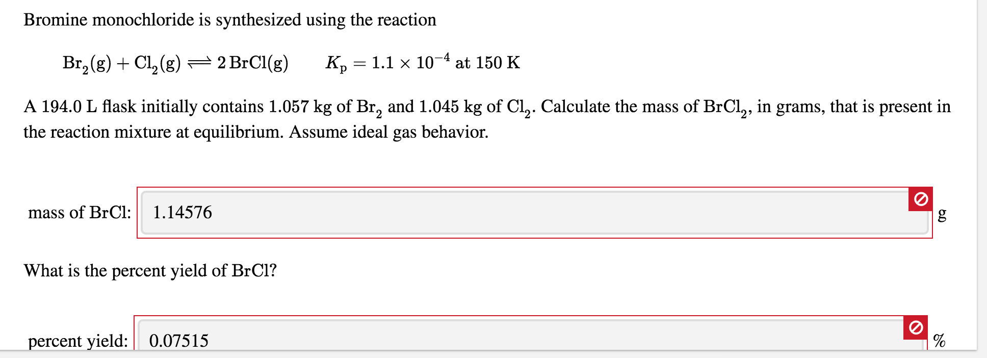 Solved Bromine monochloride is synthesized using the | Chegg.com