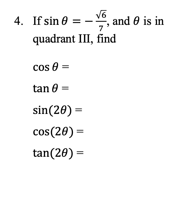 Find the exact values of the trigonometric functions | Chegg.com