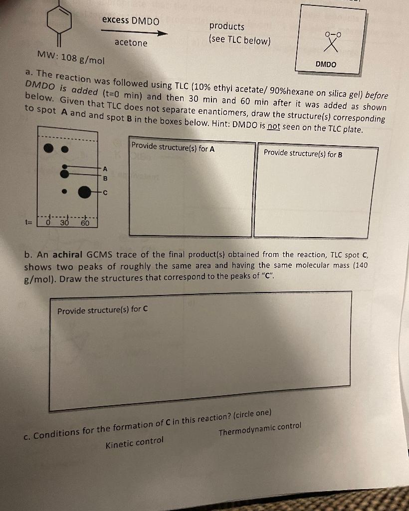 Solved excess DMDO products (see TLC below) acetone X MW: | Chegg.com