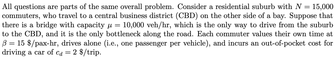Solved All questions are parts of the same overall problem. | Chegg.com