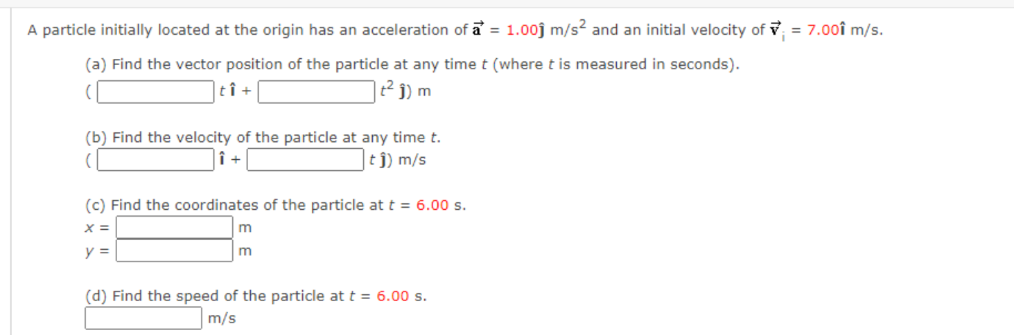 Solved A particle initially located at the origin has an | Chegg.com