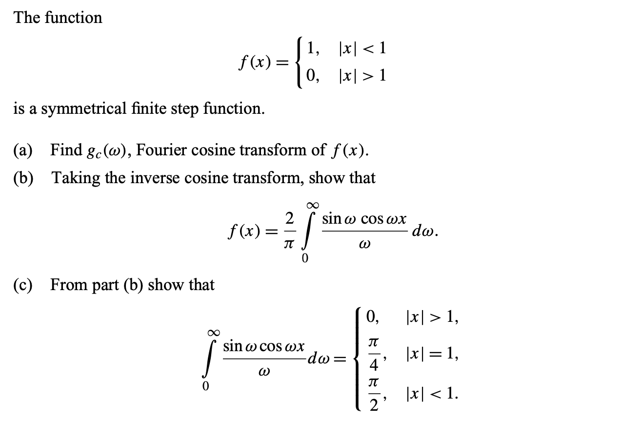 Solved The function f(x)={1,0,∣x∣ 1 is a symmetrical | Chegg.com