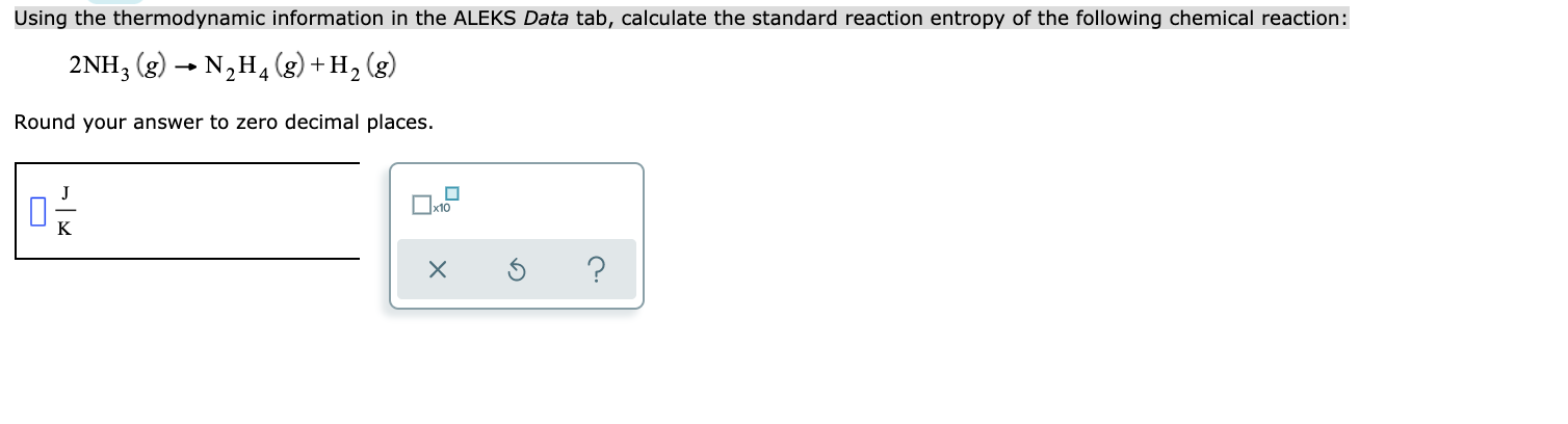 Solved Using the thermodynamic information in the ALEKS Data | Chegg.com