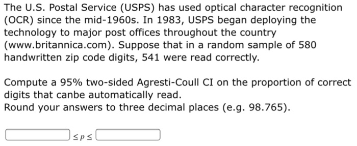 Solved The U.S. Postal Service (USPS) has used optical | Chegg.com