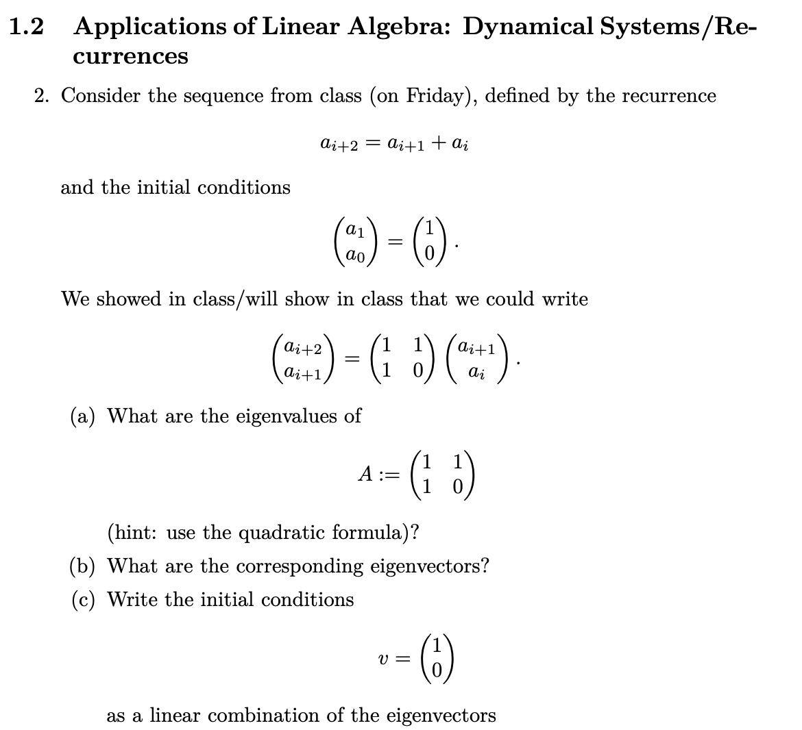 Solved .2 Applications of Linear Algebra: Dynamical | Chegg.com