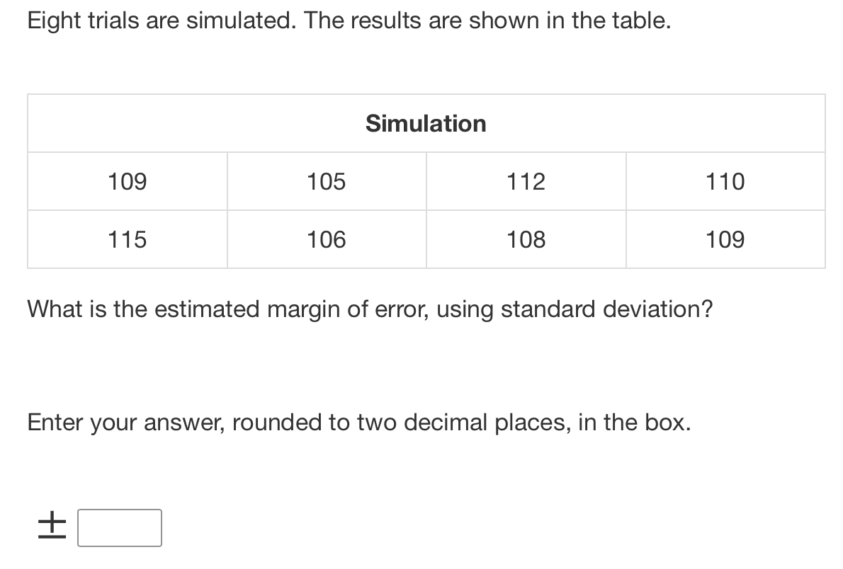 Solved Eight trials are simulated. The results are shown in | Chegg.com