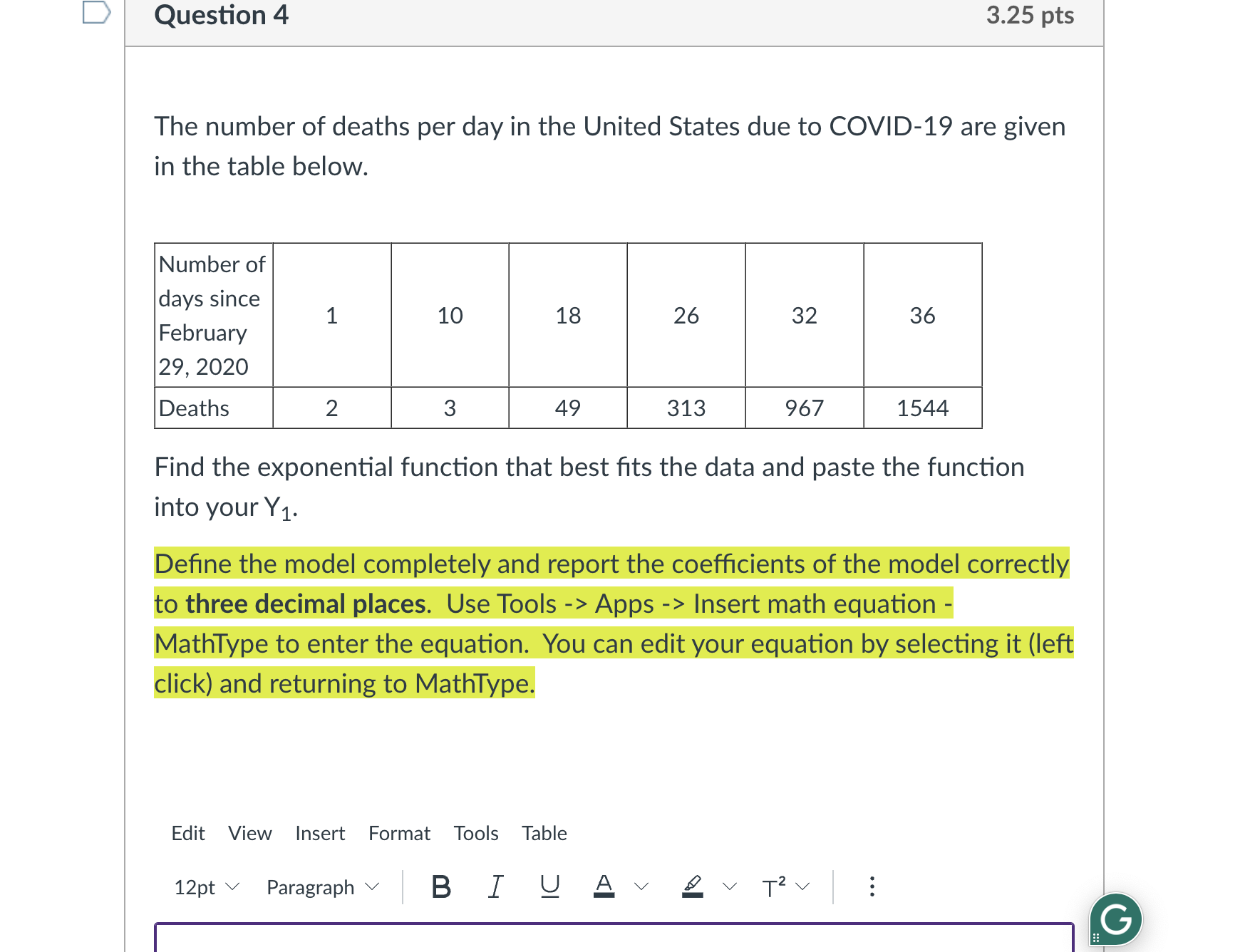 Solved Question 4The number of deaths per day in the United | Chegg.com