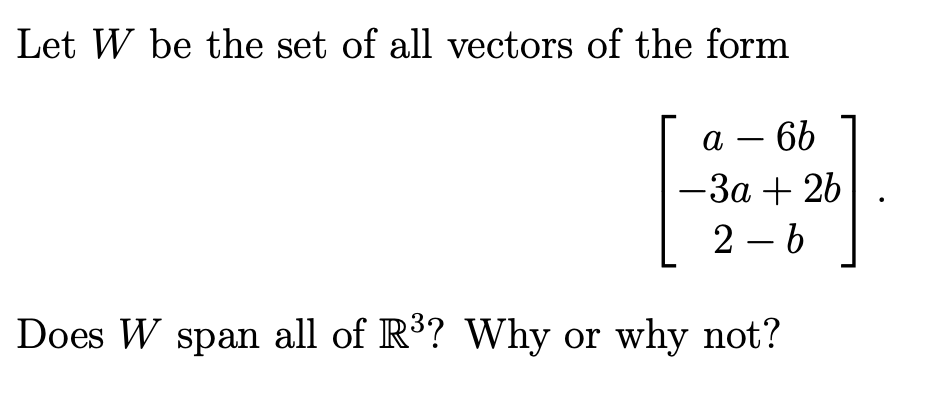 Solved Let W Be The Set Of All Vectors Of The Form 