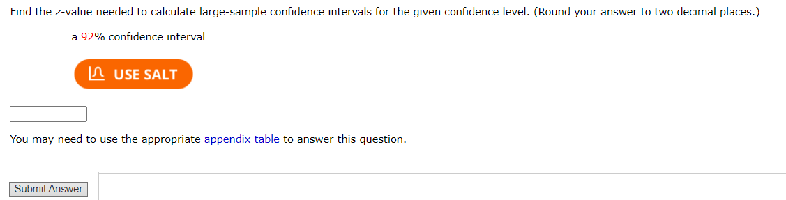 Solved Find the z-value needed to calculate large-sample | Chegg.com