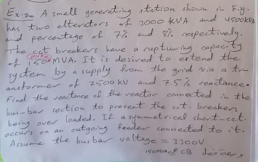 Solved Exiso A small generating station shown in Fig. has | Chegg.com