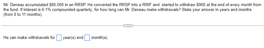 Solved Mr. Deneau accumulated $80,000 in an RRSP. He | Chegg.com