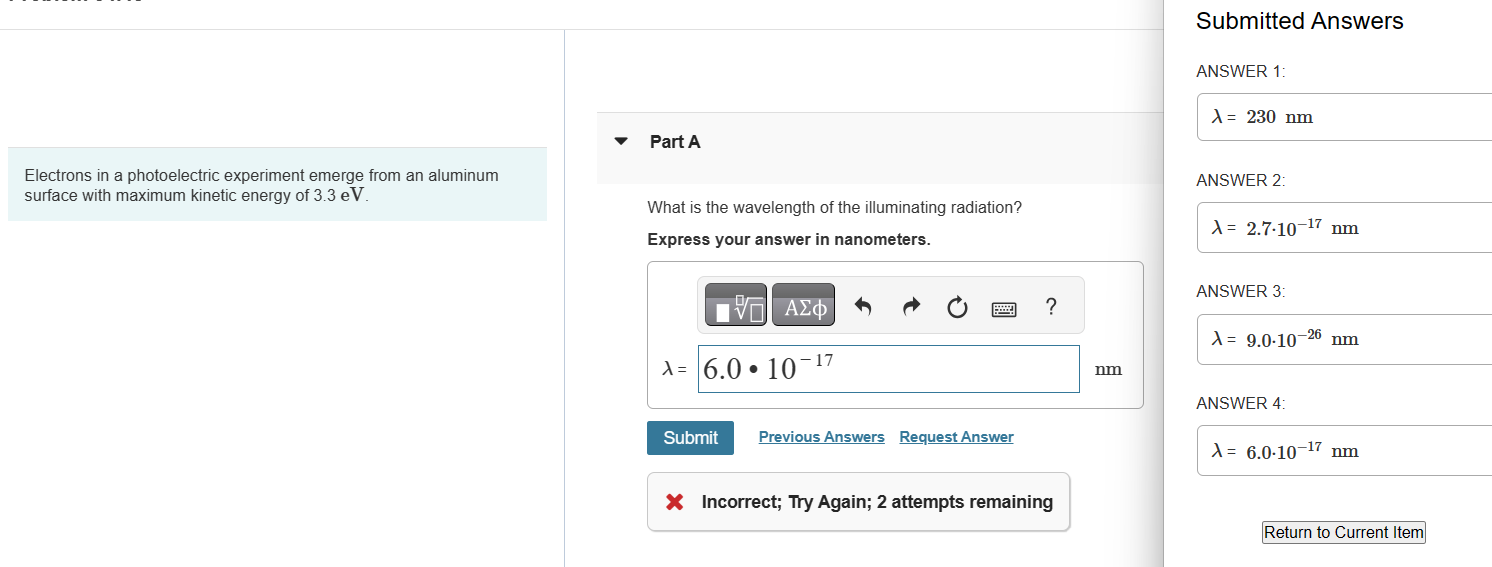 Solved Submitted AnswersANSWER 1:λ=230nmANSWER | Chegg.com