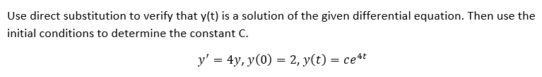 Solved Use direct substitution to verify that y(t) is a | Chegg.com Solved Use direct substitution to verify that y(t) is a | Chegg.com
