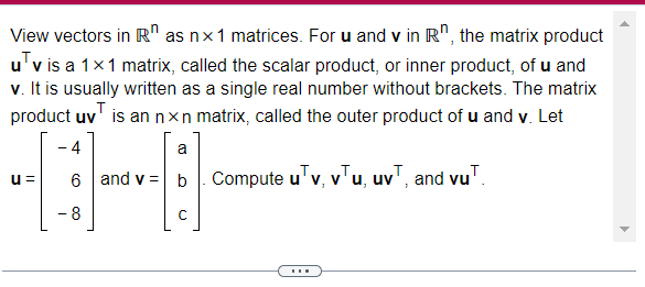 Solved View vectors in Rn ﻿as n×1 ﻿matrices. For u ﻿and v | Chegg.com