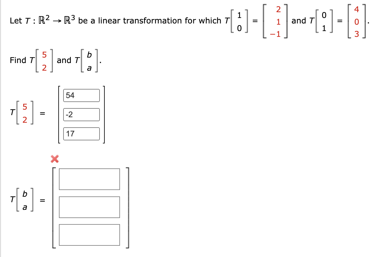Solved Let T:R2→R3 be a linear transformation for which | Chegg.com
