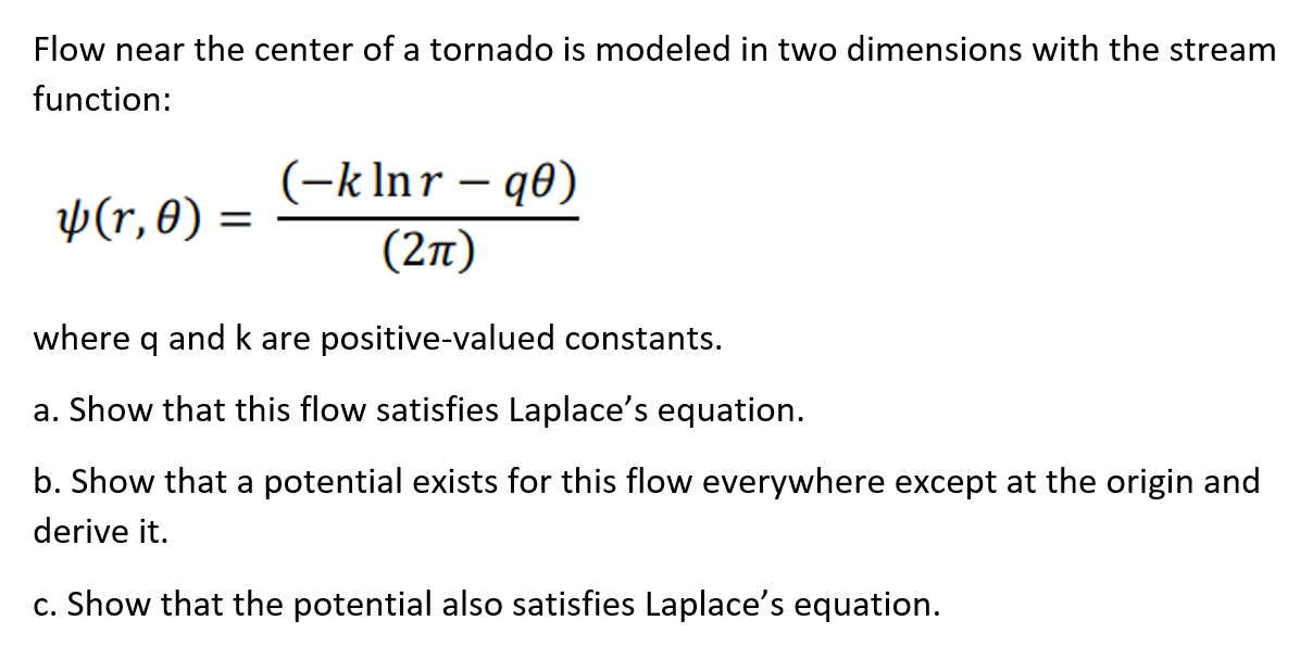 Solved Flow near the center of a tornado is modeled in two | Chegg.com