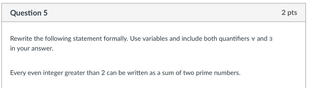 Solved Question 5 2 pts Rewrite the following statement | Chegg.com