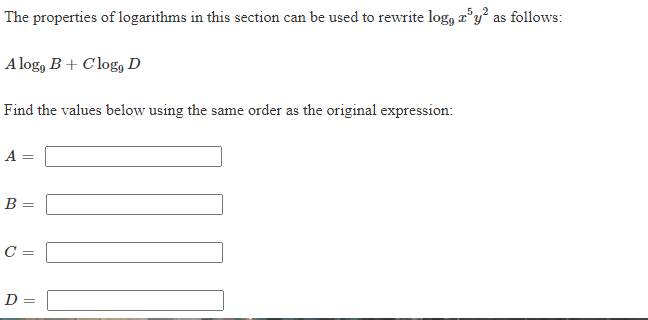 Solved The properties of logarithms in this section can be | Chegg.com