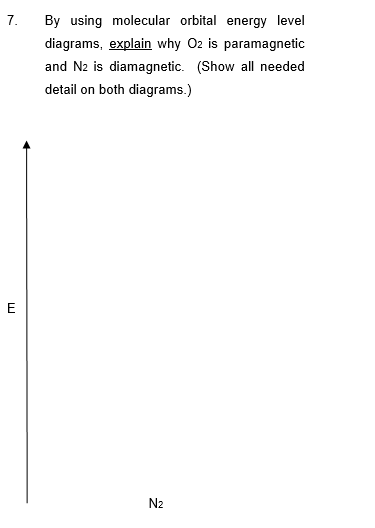 Solved 7. By using molecular orbital energy level diagrams, | Chegg.com