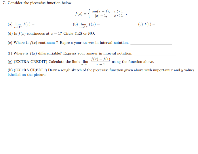 Solved 7. Consider the piecewise function below | Chegg.com