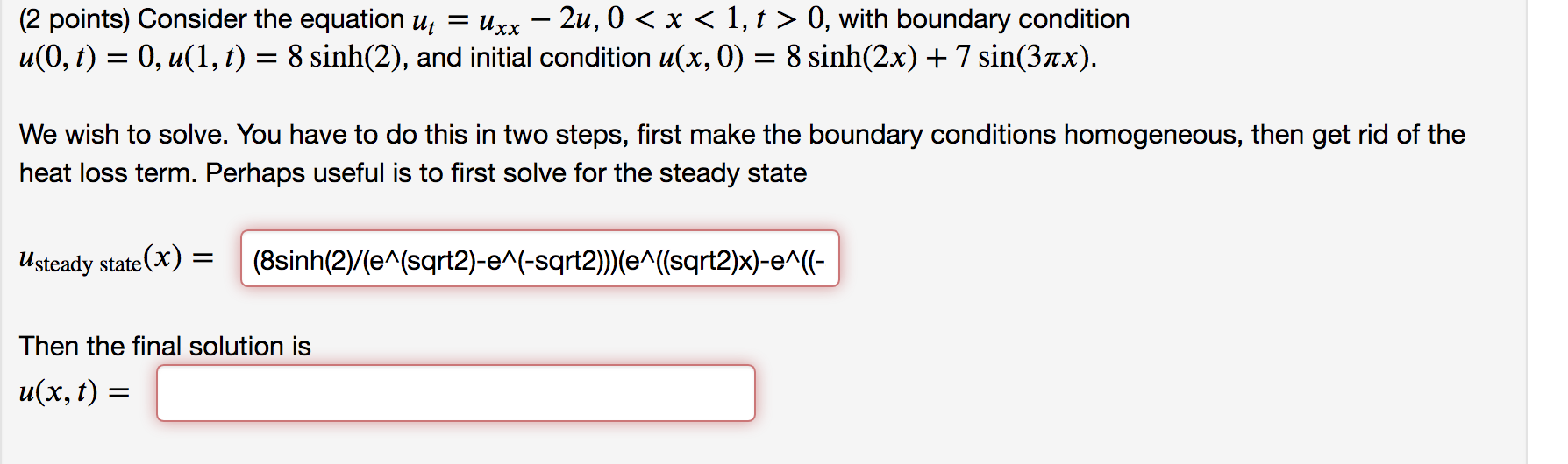 Solved (2 points) Consider the equation u; = Uxx – 2u, 0