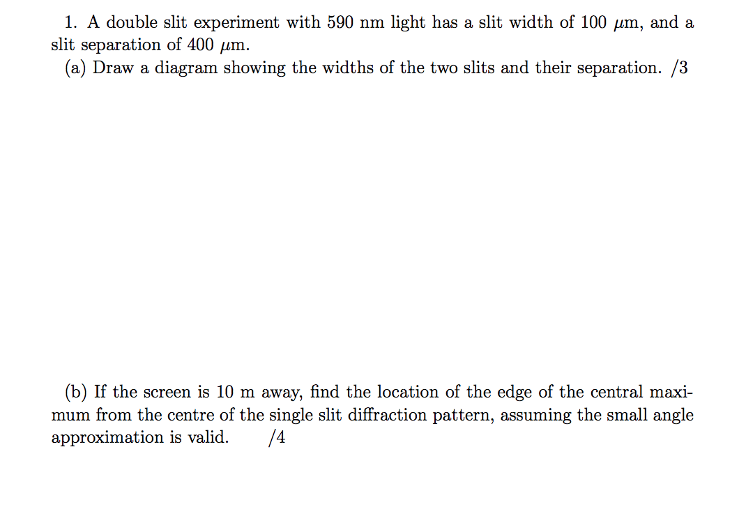 1. A double slit experiment with 590 nm light has a | Chegg.com