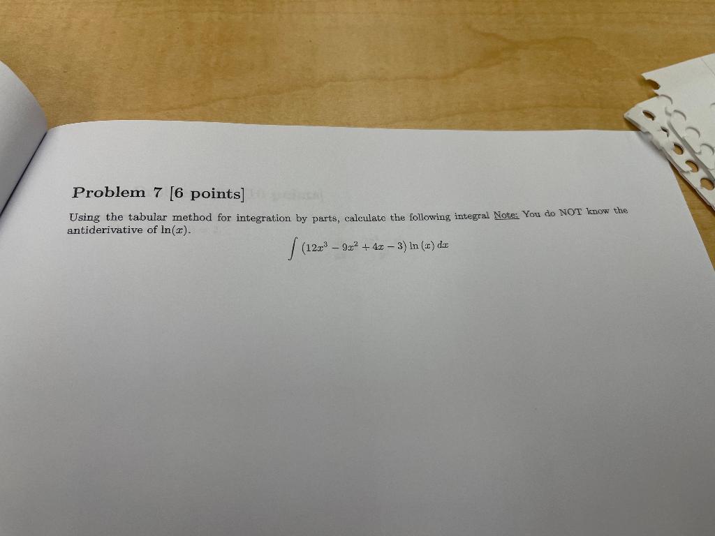 Solved Problem 7 [6 points) Using the tabular method for | Chegg.com