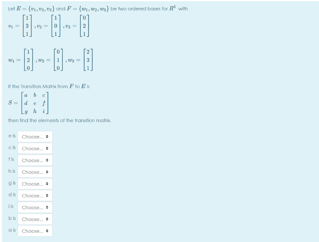 Solved Let E = {V1, V2, V3} and F = {W1, W2, W3} be two | Chegg.com