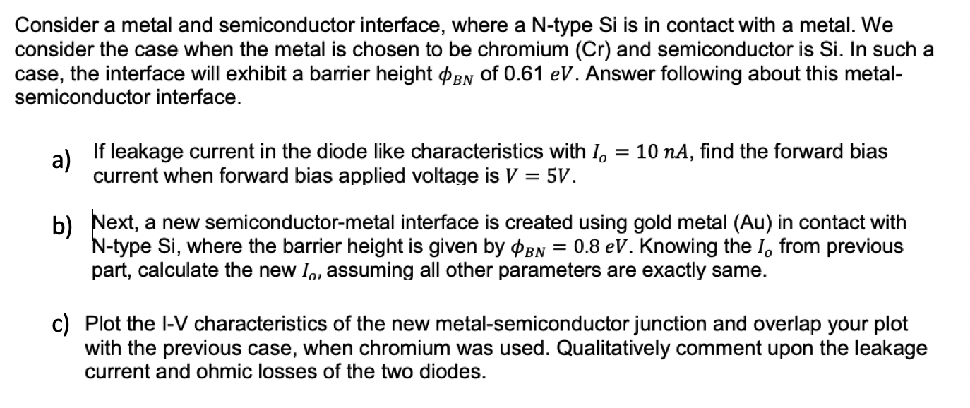 Consider a metal and semiconductor interface, where a | Chegg.com