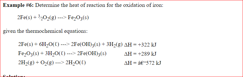 Solved Example #6: Determine the heat of reaction for the | Chegg.com