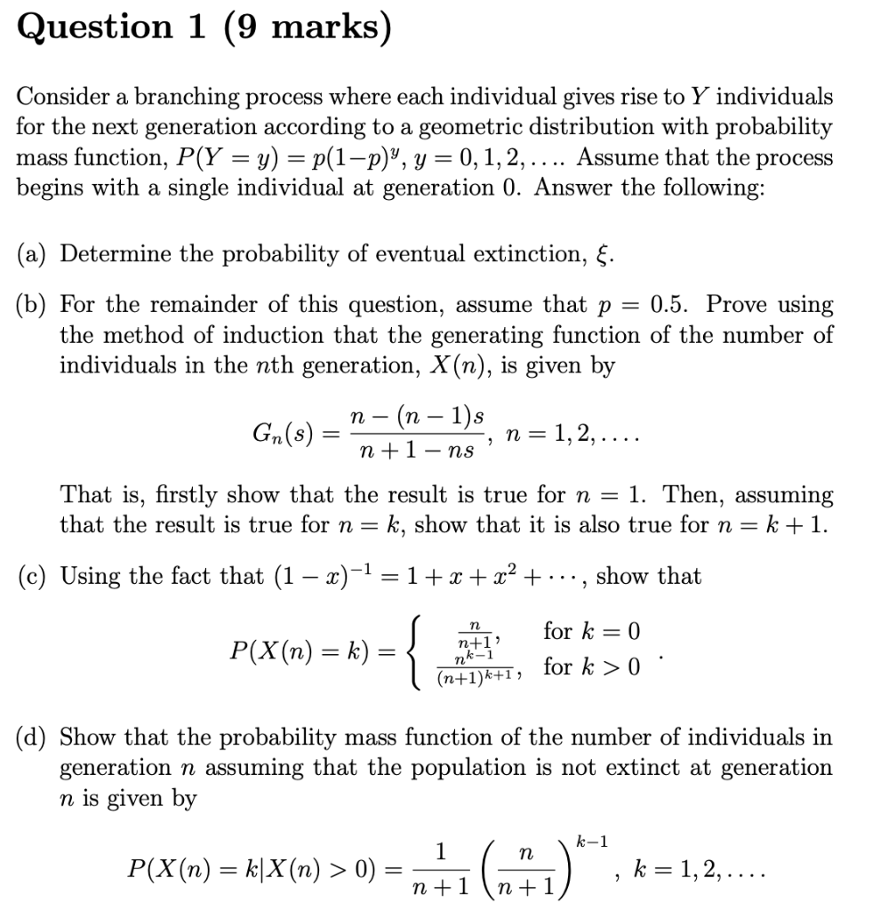 Question 1 (9 marks) Consider a branching process | Chegg.com