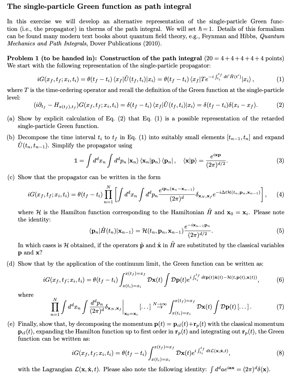 Solved The single-particle Green function as path integral | Chegg.com