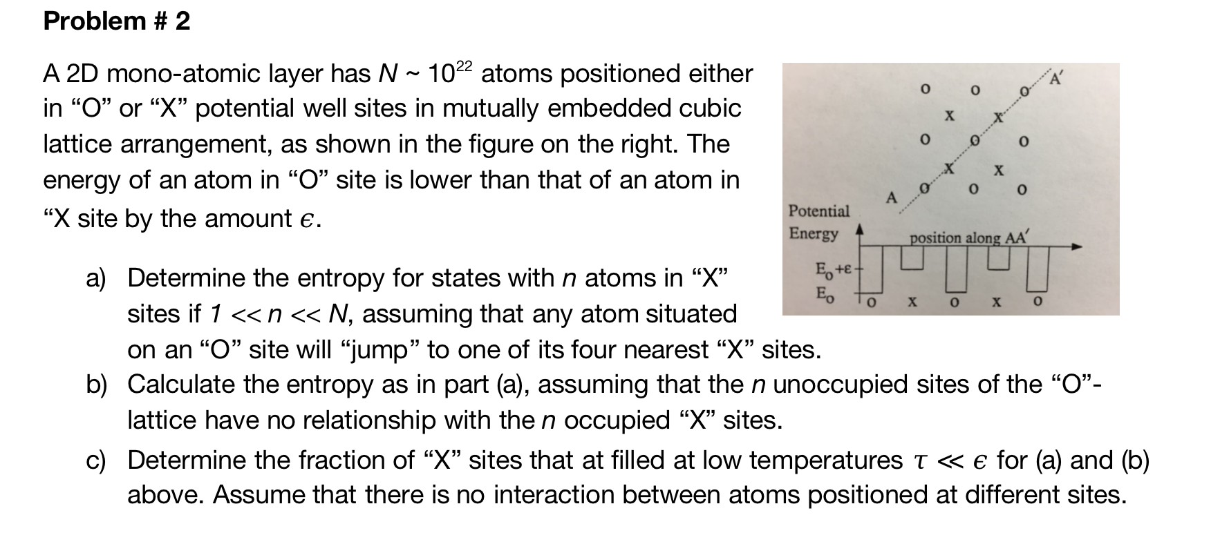 Solved A 2D mono-atomic layer has N∼1022 atoms positioned | Chegg.com