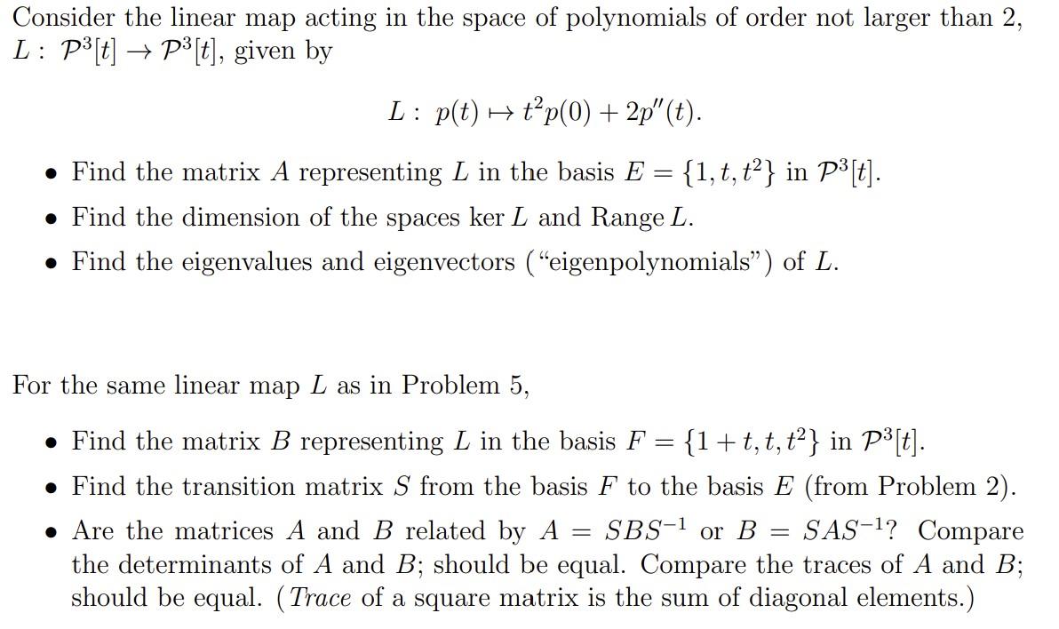 Solved Consider the linear map acting in the space of | Chegg.com