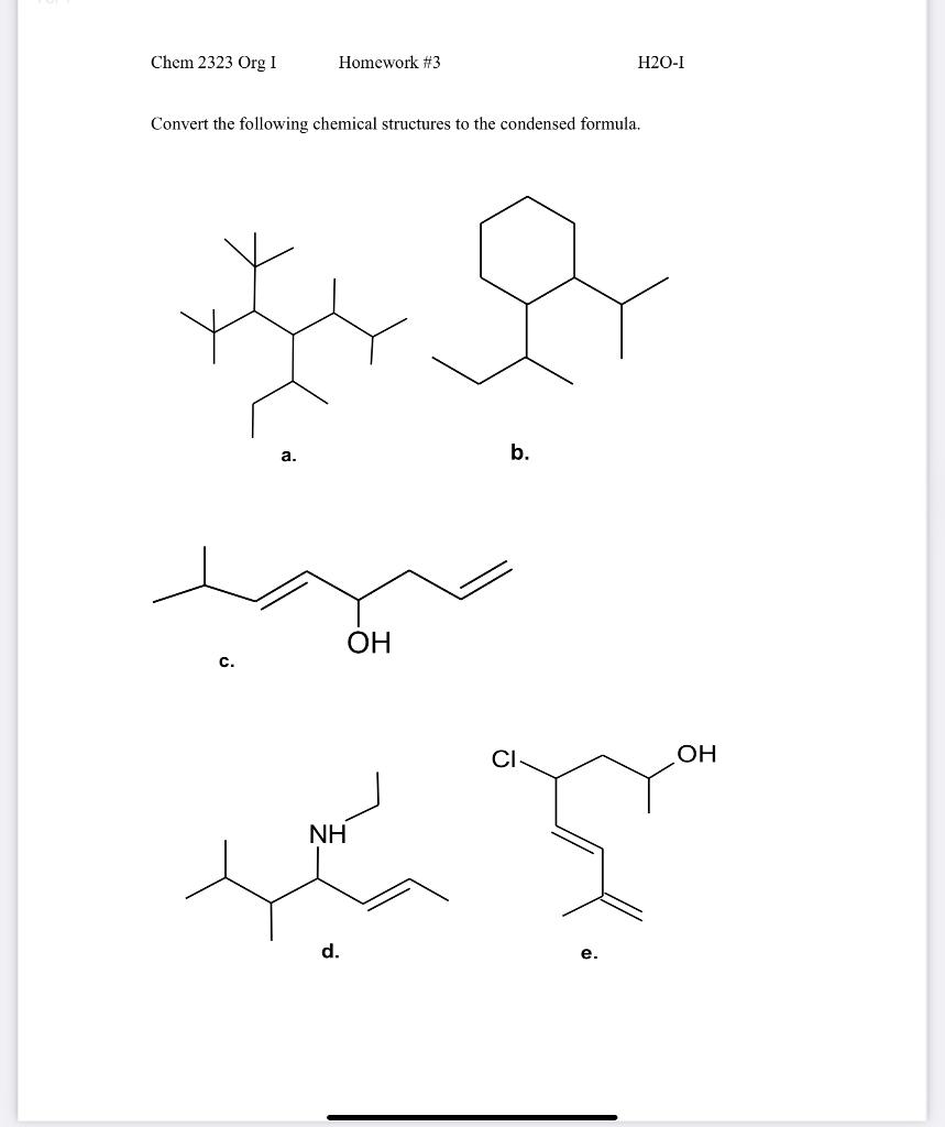Solved Chem 2323 Org 1 Homework #3 H20-1 Convert the | Chegg.com